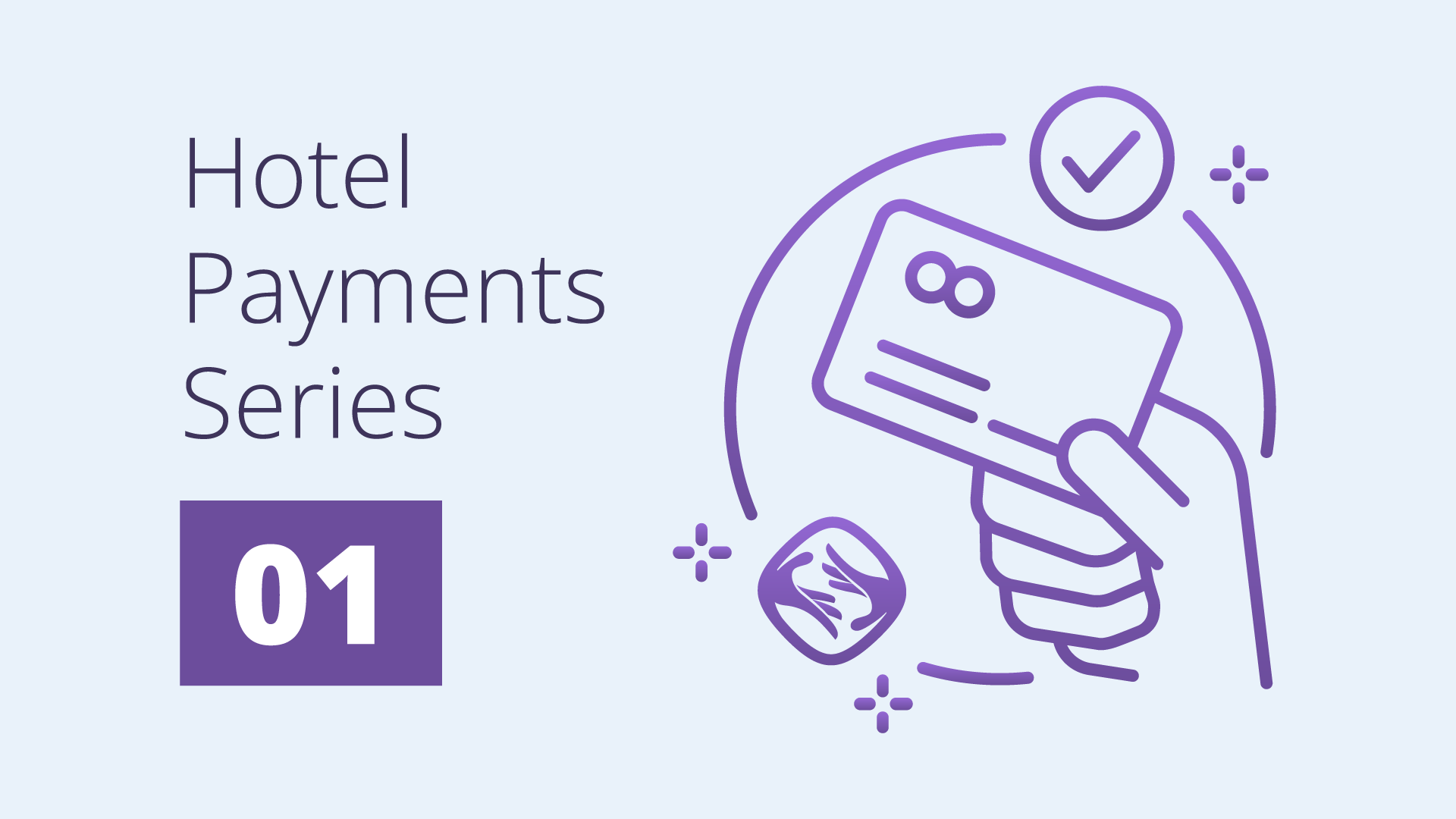 Hotel Payment Processing Series: The Payment Processing System ... Hotel Payment Processing Series: The Payment Processing System ...